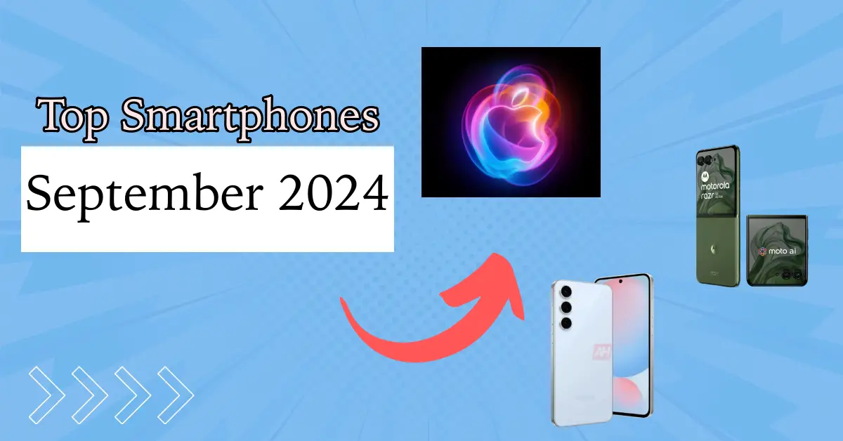 Top Smartphones Launching in September 2024 in India