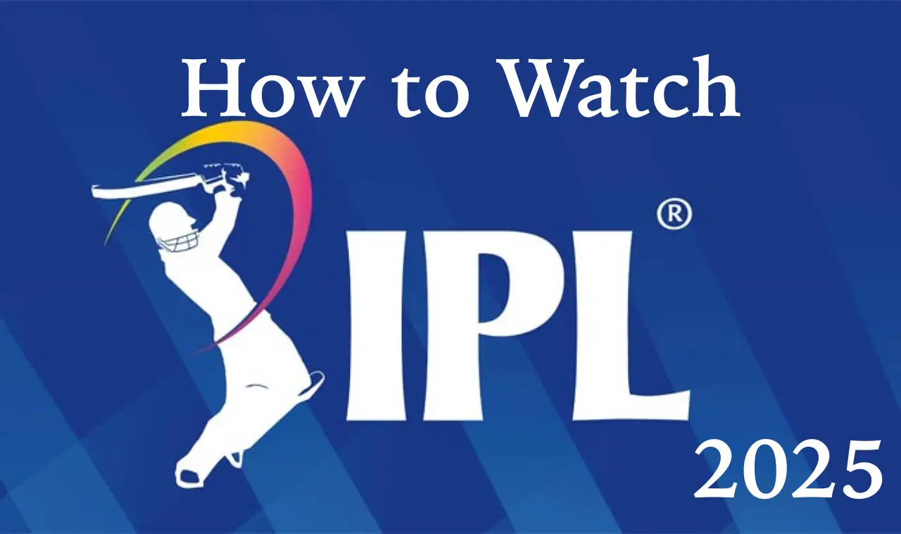 How to Watch IPL 2025 for Free?